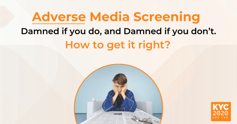 Adverse Media Screening: Getting It Right | KYC2020