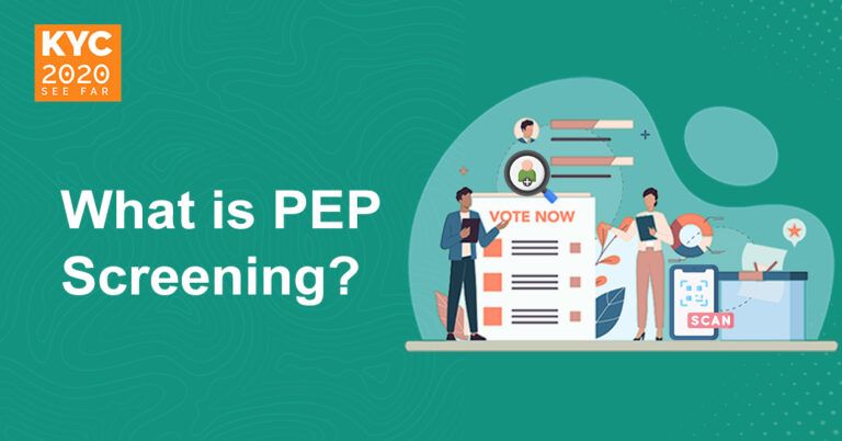 Sanctions & PEP Screening in the KYC Process | KYC2020